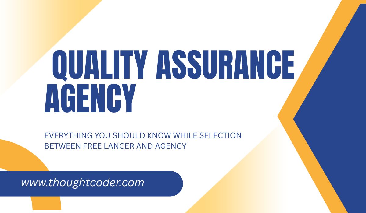 Freelancer Vs Trusted Quality Assurance Agency