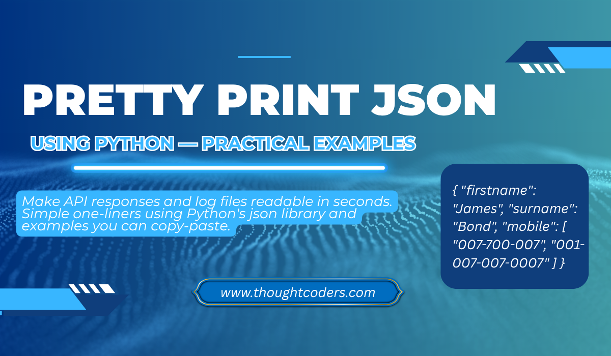 JSON Pretty Print Using Python (With Practical Examples 2026)